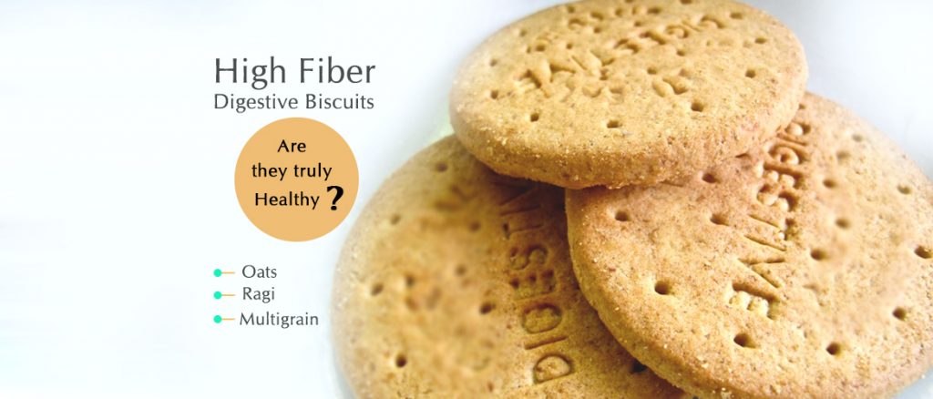 High Fiber Digestive Biscuits – Are They Truly Healthy?
